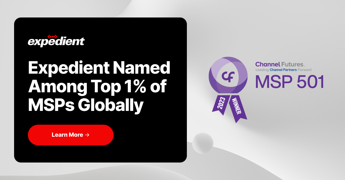 Expedient Named Among Top 1% of MSPs Globally - Expedient