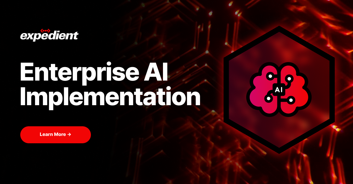Enterprise AI Implementation - Expedient