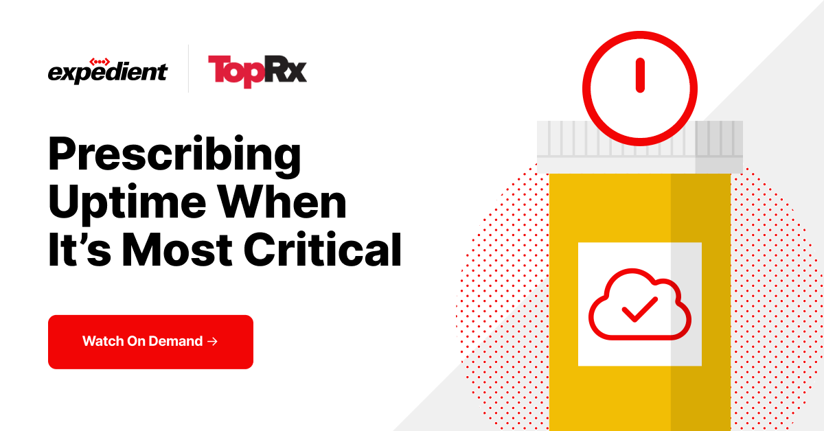 Prescribing Uptime When It's Most Critical - Expedient