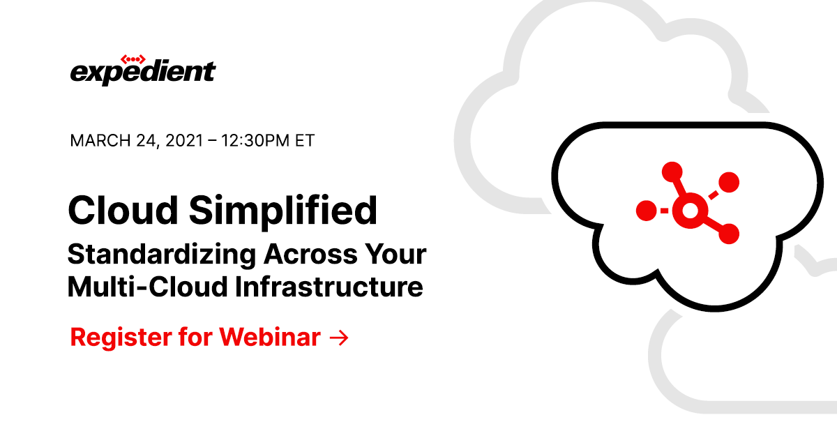 Cloud Simplified - Standardizing Across your Multi-Cloud Infrastructure ...