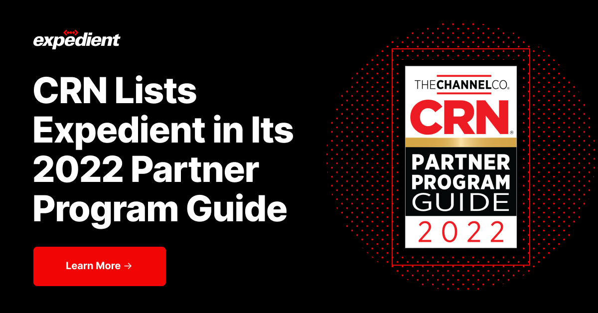 CRN® Lists Expedient in Its 2022 Partner Program Guide - Expedient